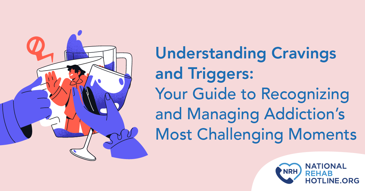 Understanding Cravings and Triggers: Your Guide to Recognizing and ...